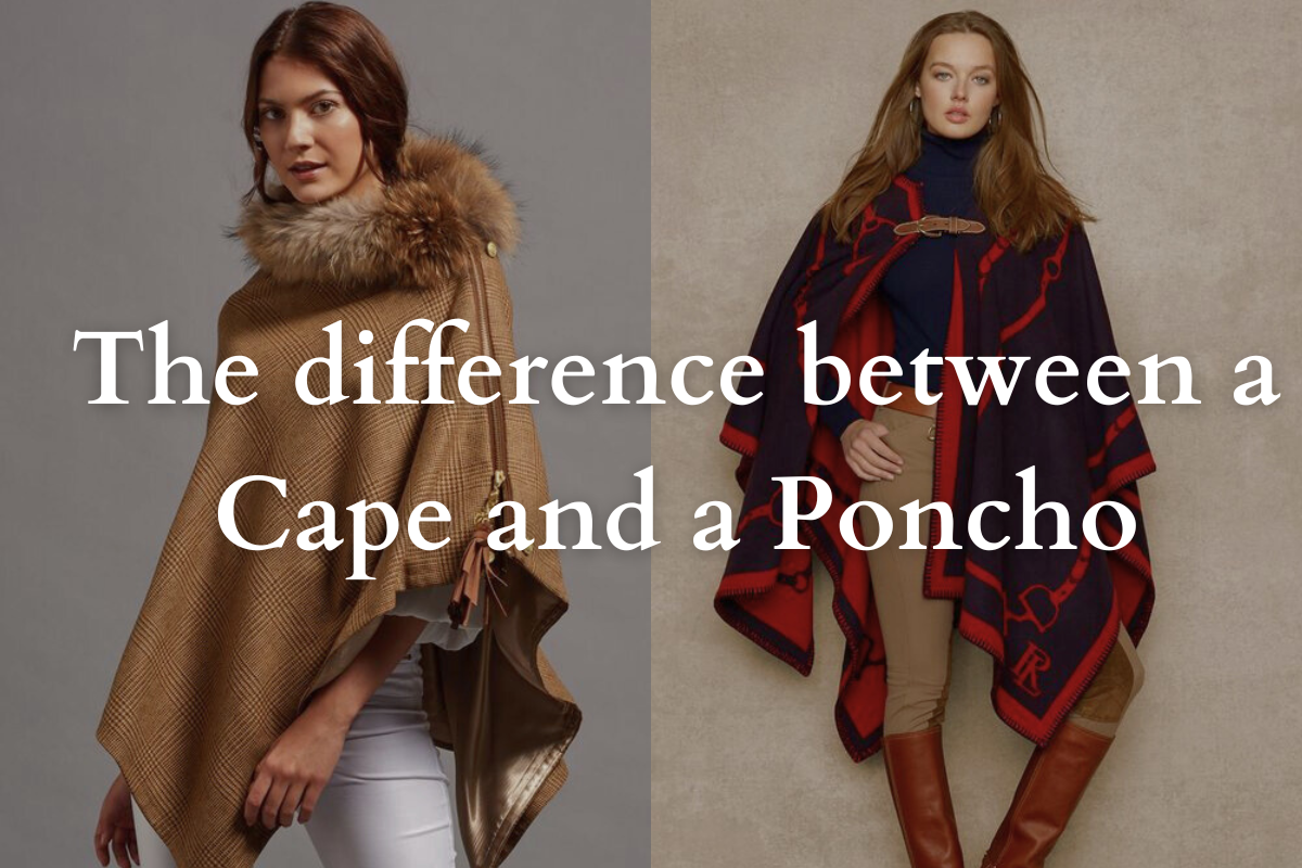 What is the Difference between a Cape and a Poncho?